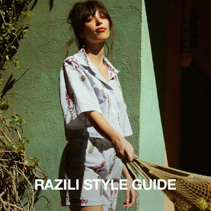 Razili | Razili Style Guide | רזילי אוצרות אופנה